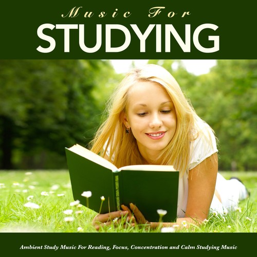 Study Music by Studying Music, Music For Reading & Einstein Study Music ...