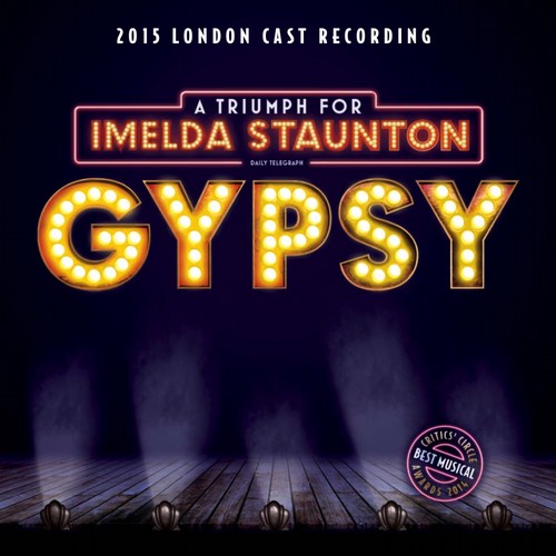 Gypsy (2015 London Cast Recording) by Gypsy (2015 London Cast Recording ...