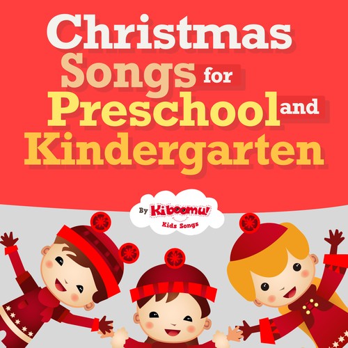 Christmas Songs for Preschool and Kindergarten by The Kiboomers ...