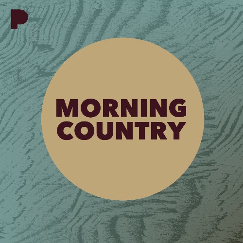Morning Country Music - Listen to Morning Country - Free on Pandora ...