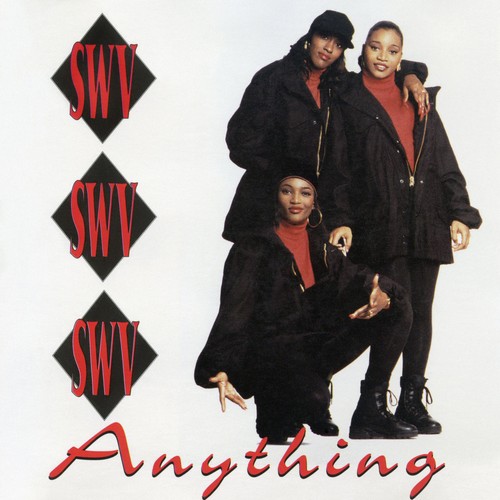Anything (Old Skool Radio 7" Version) by SWV - Pandora