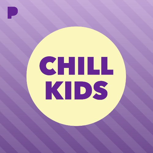Chill Kids Music - Listen to Chill Kids - Free on Pandora Internet Radio