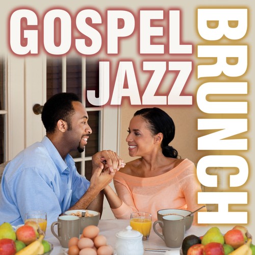 Gospel Jazz Brunch by Smooth Jazz All Stars - Pandora