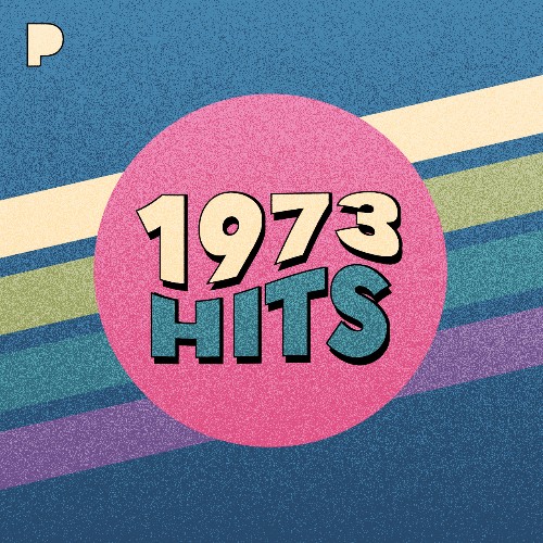 1973: Hits Music - Listen to 1973: Hits - Free on Pandora Internet Radio