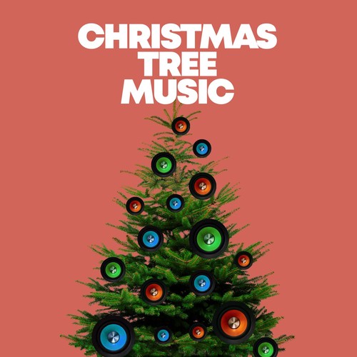 Christmas Tree Music by Various Artists - Pandora