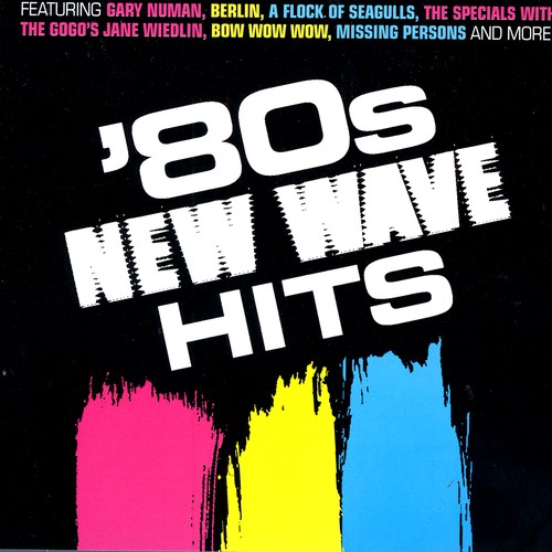 80s New Wave Hits by Various Artists - Pandora