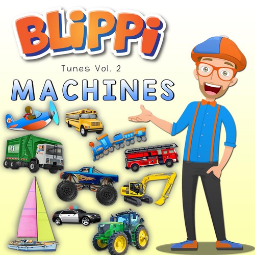 Blippi Tunes, Vol. 2: Machines (Music for Toddlers) by Blippi (Children ...