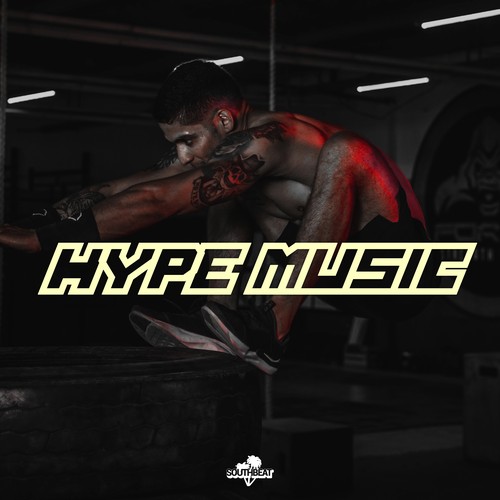 Hype Music by Various Artists - Pandora