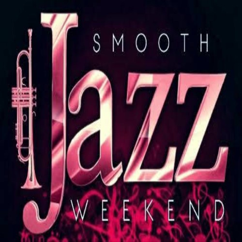Smooth Jazz Weekend Radio Show w/Tina E. Podcast | Pandora