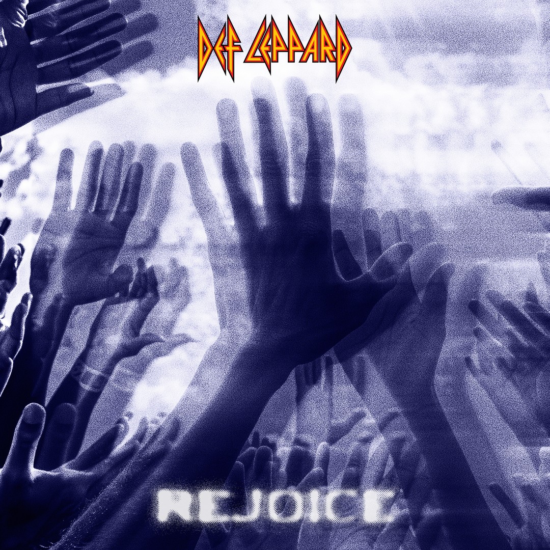 Rejoice by Def Leppard - Pandora