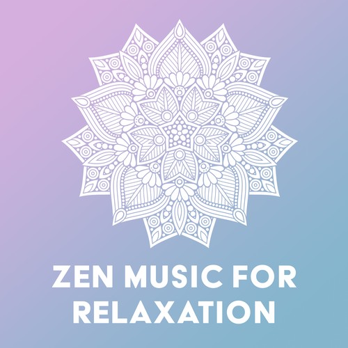 Zen Music for Relaxation by Reiki Tribe - Pandora