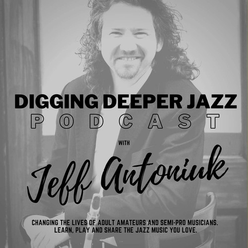Digging Deeper Jazz Podcast | Pandora