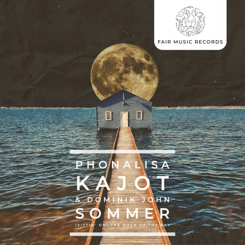 (Sittin On) The Dock Of The Bay by Phonalisa, KaJot & Dominik John ...