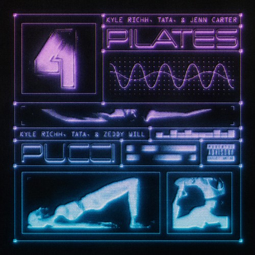 Pilates by 41, Kyle Richh, Jenn Carter & TaTa - Pandora