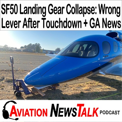 Aviation News Talk – Pilot Stories, Safety Tips & General Aviation News ...