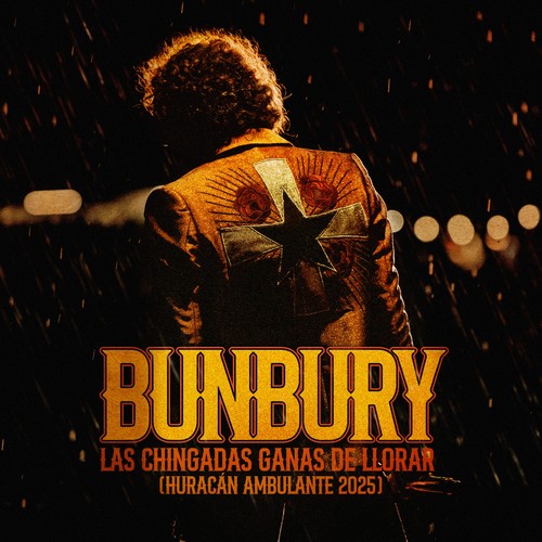Las chingadas ganas de llorar (Huracán Ambulante 2025) by Bunbury - Pandora