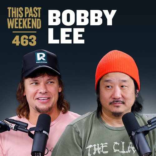 This Past Weekend w/ Theo Von Podcast - "E463 Bobby Lee" | Pandora