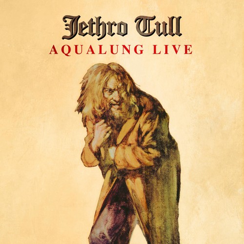 Aqualung Live (Remaster 2025) by Jethro Tull - Pandora