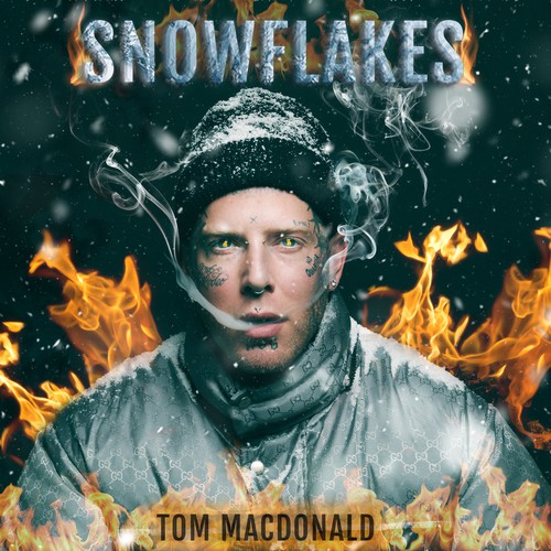 Snowflakes Lyrics Tom Macdonald Pandora Music Radio