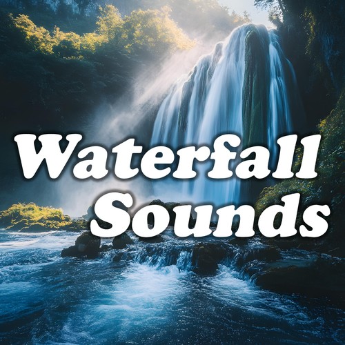 Waterfall Sounds Podcast Zen Rapids Harmony: Relaxing Nature Sounds ...