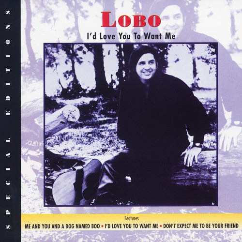 Me and You and a Dog Named Boo by Lobo - Pandora