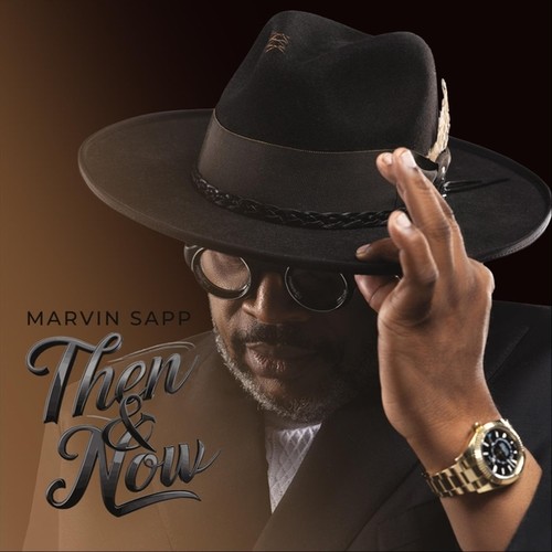 Then and Now (Live) by Marvin Sapp - Pandora