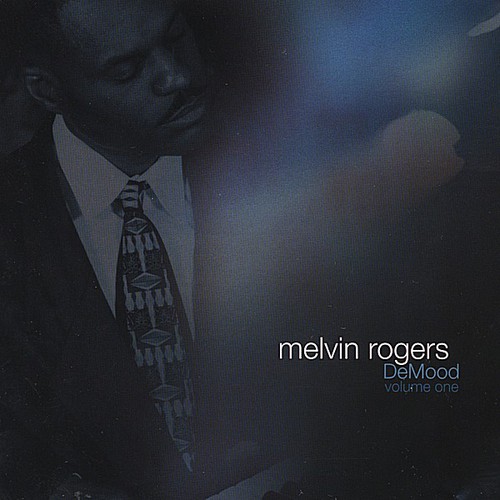 Melvin Rogers on Pandora | Radio, Songs & Lyrics