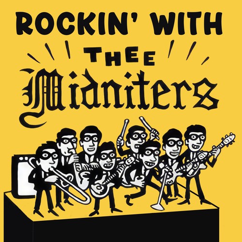 Thee Midniters on Pandora | Radio, Songs & Lyrics