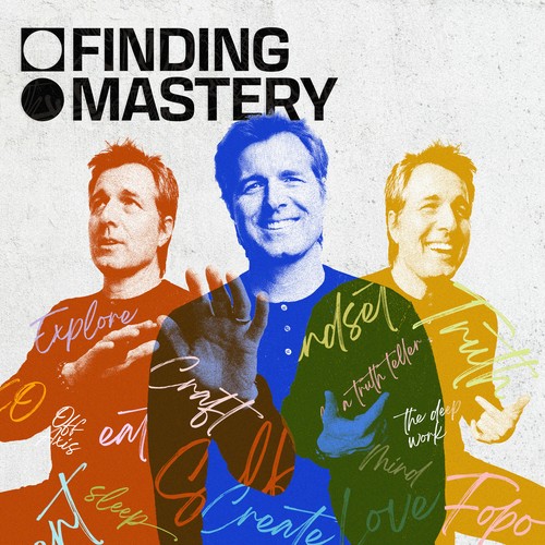 Finding Mastery with Dr. Michael Gervais Podcast - "How to Unlock the ...