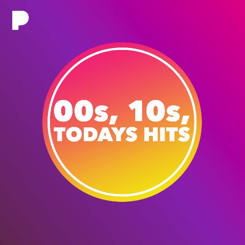 00s, 10s, Today's Hits Music - Listen to 00s, 10s, Today's Hits - Free ...
