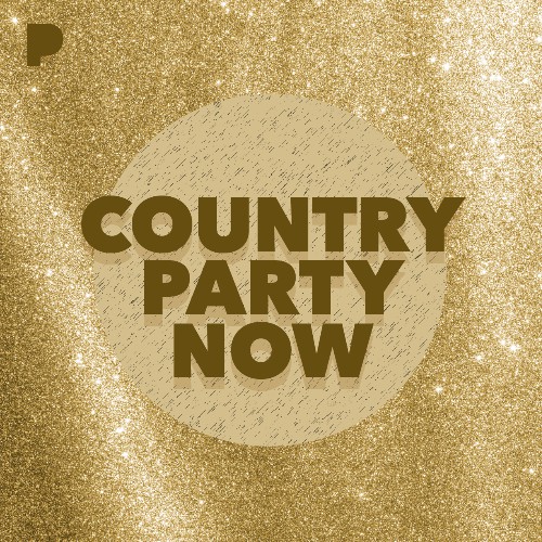Country Party Now Music - Listen to Country Party Now - Free on Pandora ...