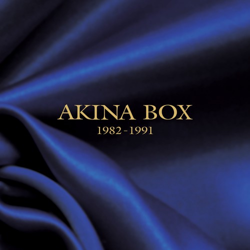 AKINA BOX 1982-1991 (2012 Remastered) by Akina Nakamori - Pandora