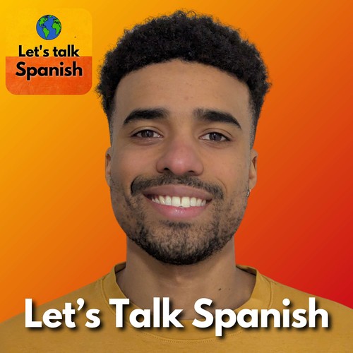 Let’s Talk Spanish | Spanish Listening Practice with Travel & Culture ...