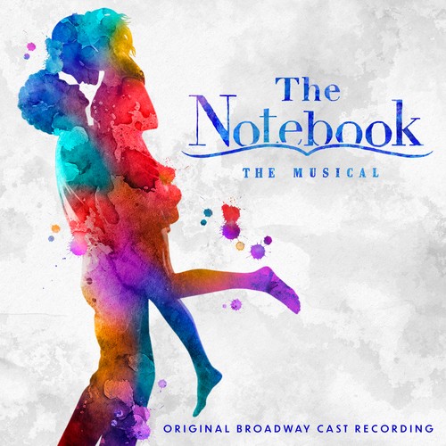 The Notebook (Original Broadway Cast Recording) by Ingrid Michaelson ...
