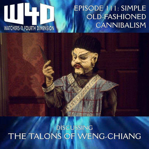 Doctor Who: Watchers in the Fourth Dimension Podcast - "Episode 111: Simple Old-Fashioned ...