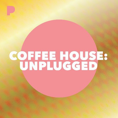 Coffee House: Unplugged Music - Listen to Coffee House: Unplugged ...