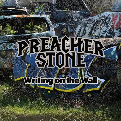 Writing on the Wall by Preacher Stone - Pandora