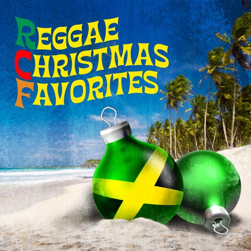 Reggae Christmas Favorites by Various Artists - Pandora