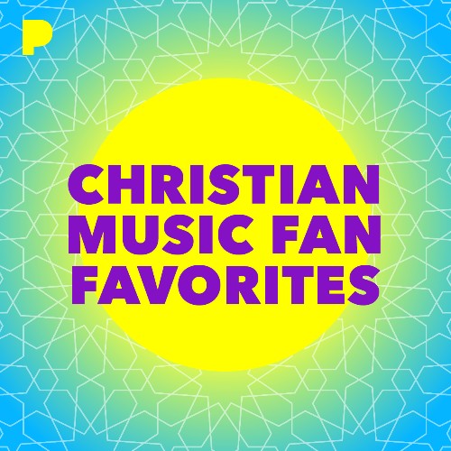 Christian Music Fan Favorites Music - Listen to Christian Music Fan ...