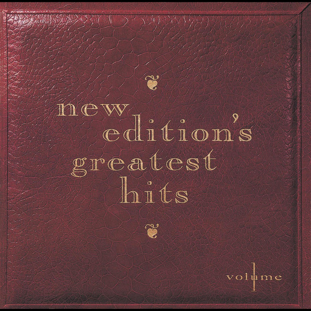 Greatest Hits-Volume One by New Edition - Pandora