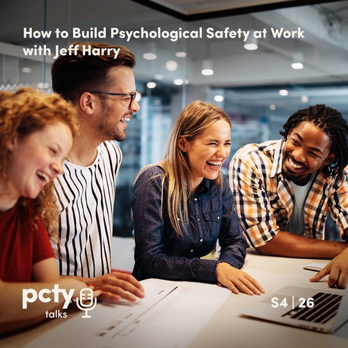 PCTY Talks: HR, People and Culture Podcast How to Build Psychological ...