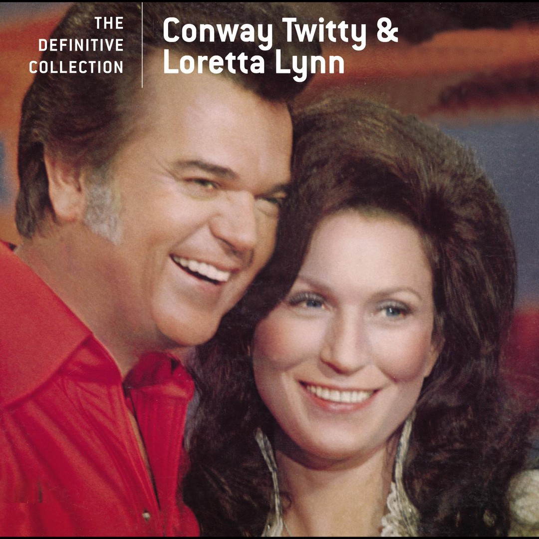 The Definitive Collection by Loretta Lynn & Conway Twitty - Pandora