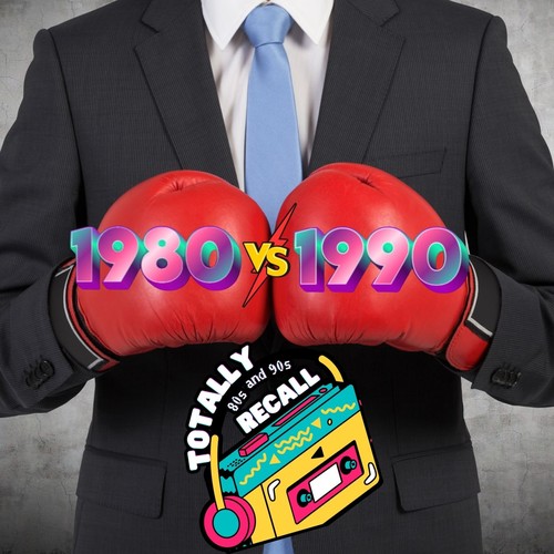 Totally 80s and 90s Recall Podcast Decade Duel: Kicking Off the 80s vs ...