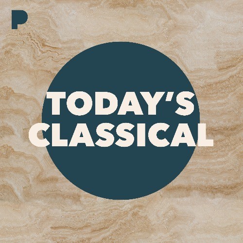 Today's Classical Music - Listen to Today's Classical - Free on Pandora ...