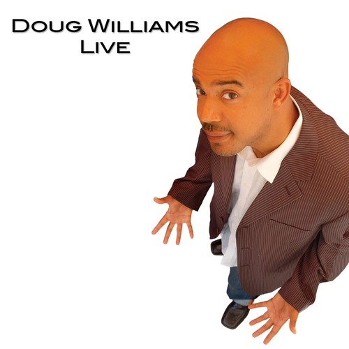 Doug Williams (Comedy) on Pandora | Radio, Songs & Lyrics