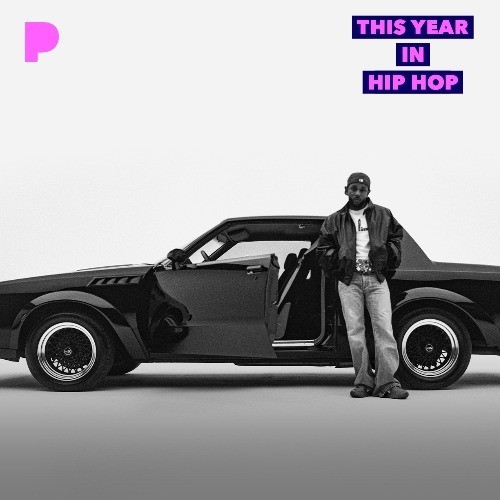This Year in Rap and Hip Hop Music - Listen to This Year in Rap and Hip ...