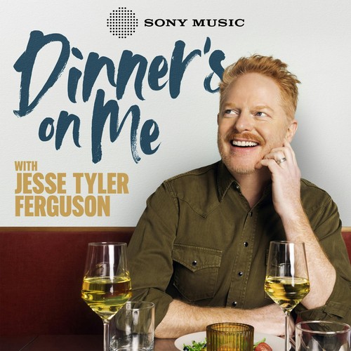 Dinner’s on Me with Jesse Tyler Ferguson Podcast AUBREY ANDERSON EMMONS ...