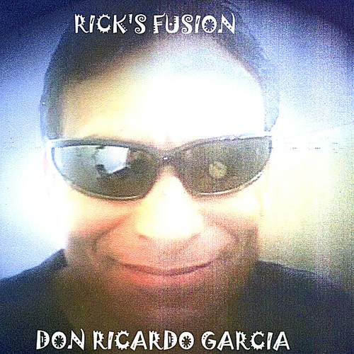 Don Ricardo Garcia on Pandora | Radio, Songs & Lyrics