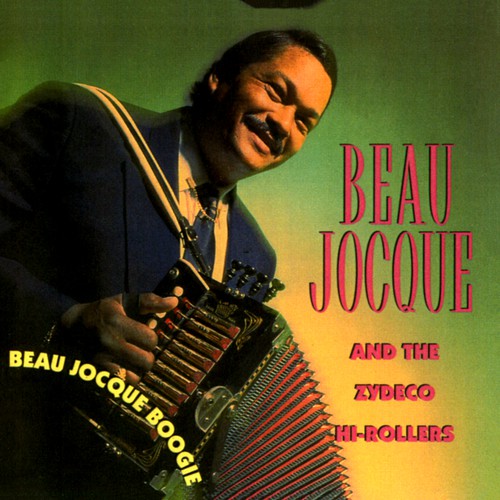 Give Him Cornbread by Beau Jocque & The Zydeco Hi-Rollers - Pandora