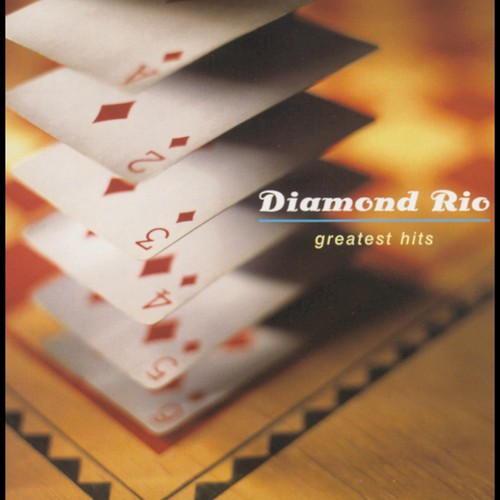 Greatest Hits by Diamond Rio - Pandora